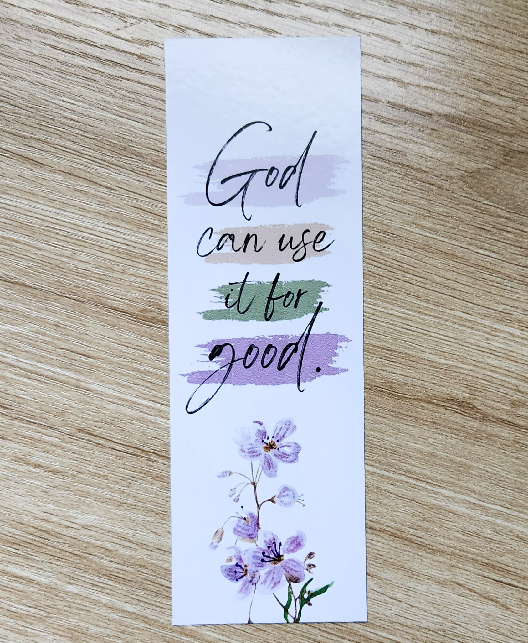 God Can Use It For Good- Bookmark